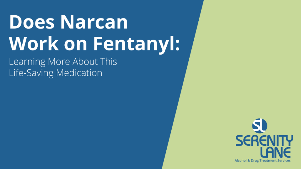 Does Narcan Work on Fentanyl: Learning More About This Life-Saving ...